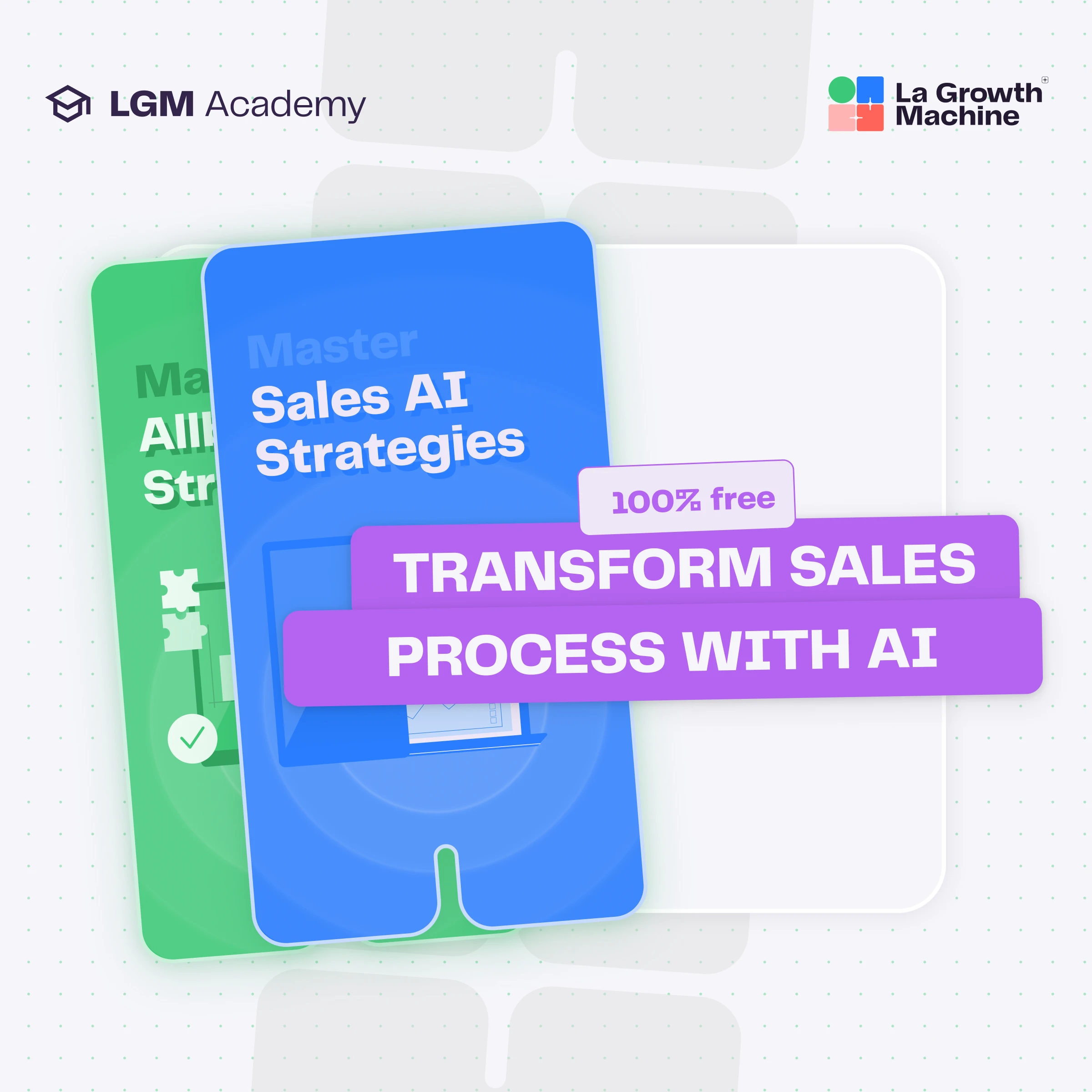Master Sales AI Strategies - LGM Academy